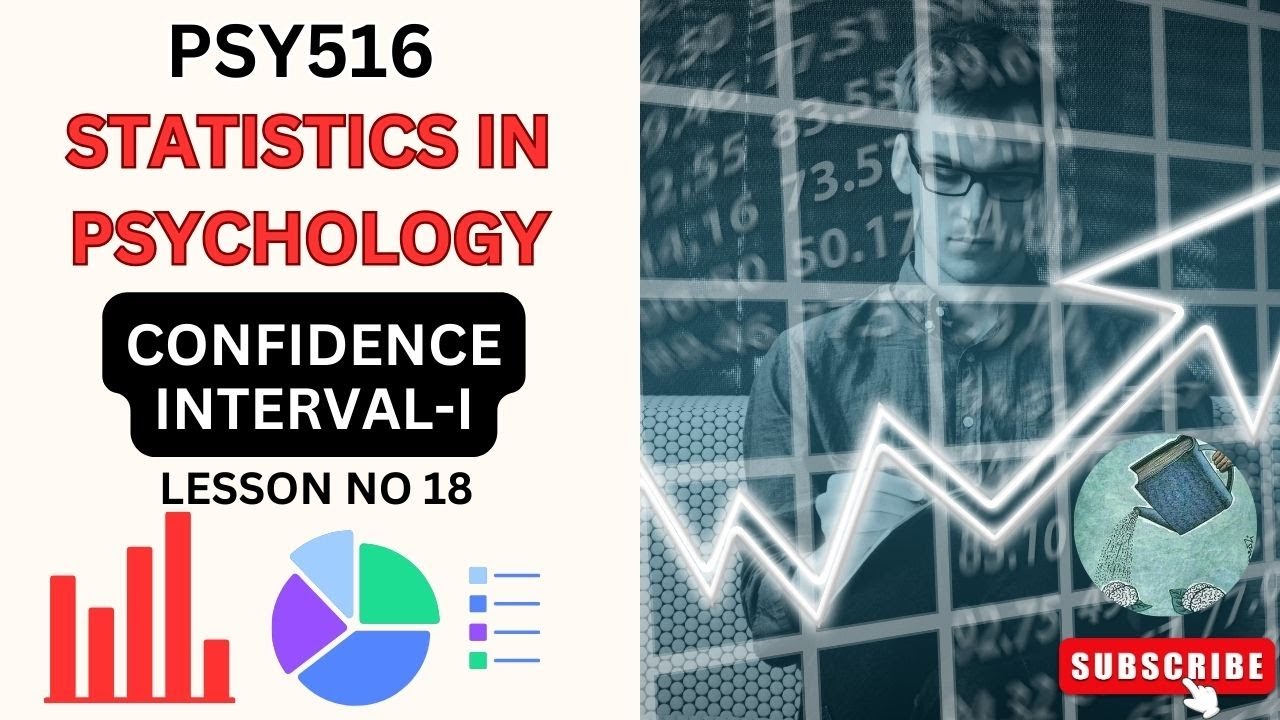 PSY516 || Statistics in Psychology || Lesson no 18 || Confidence ...