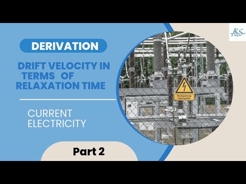 Derivation || Drift velocity in terms of relaxation time || Class 12| Physics|| Boards exam ...