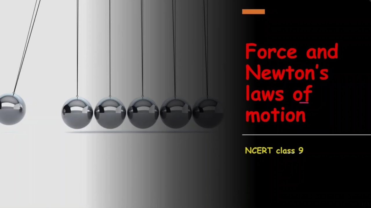 Force-1| Force and effects of force|बल और उसके प्रभाव | Class 9| NCERT ...