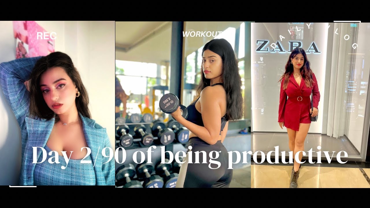 Day 2/90 Of being productive & making the most of my Time | Lifestyle ...