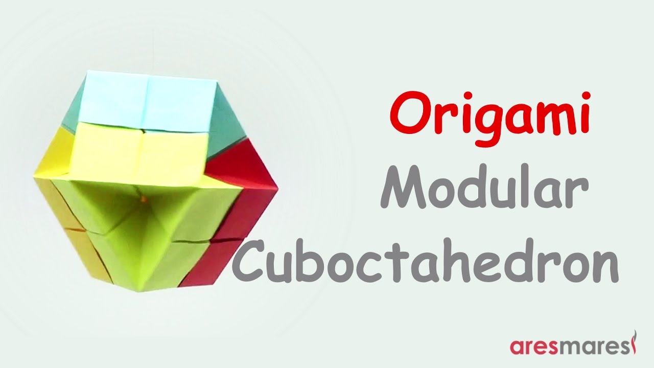 Origami Cuboctahedron (easy - modular) - YouTube