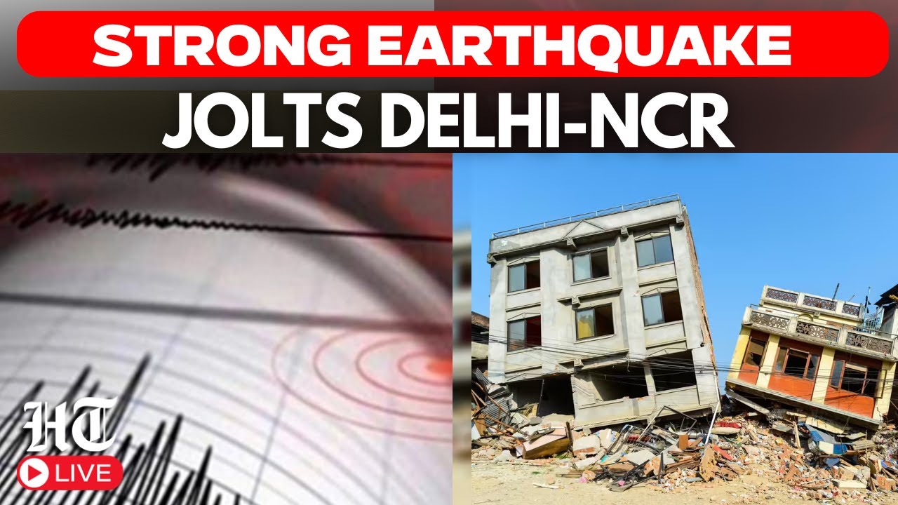 LIVE: Strong Earthquake Tremors Felt in Delhi-NCR | 4.4 Magnitude Quake ...