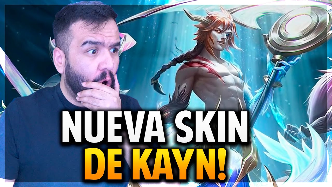 LA NUEVA SKIN DE KAYN! ESTA INCREIBLE! | League of Legends - YouTube