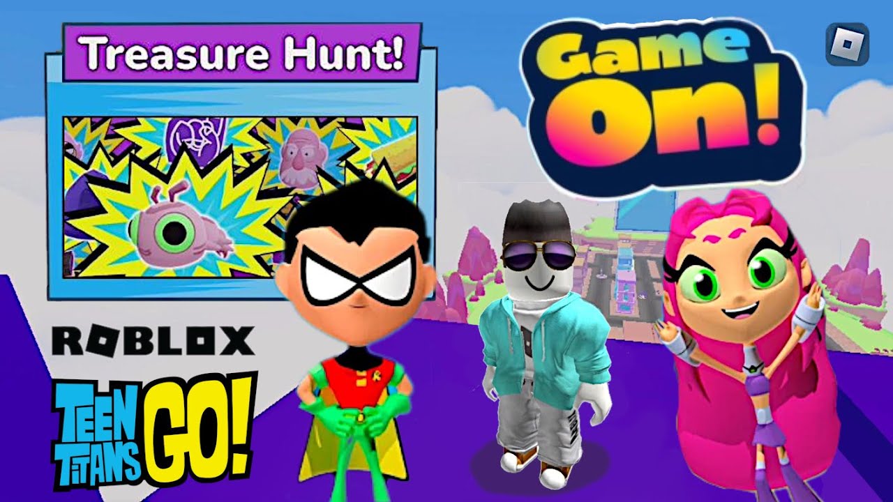 Teen Titans Go! Cartoon Network Game On - Treasure Hunt (Roblox) - YouTube