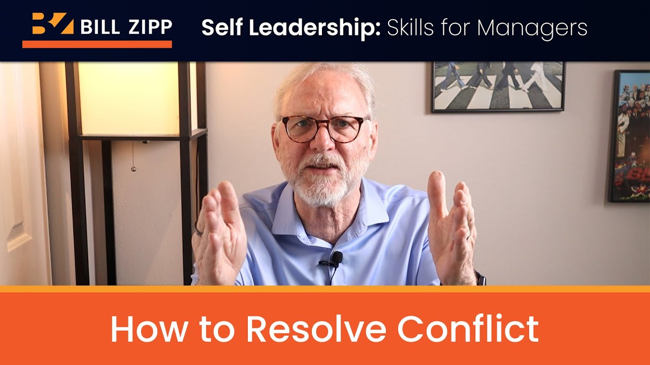 Self Leadership Skills: How to Resolve Conflict as a Leader - YouTube