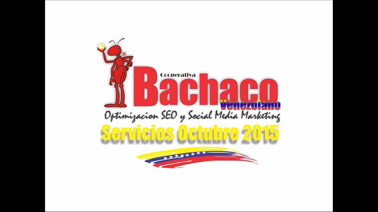 Bachaco Venezolano Internet Marketing en Venezuela - YouTube