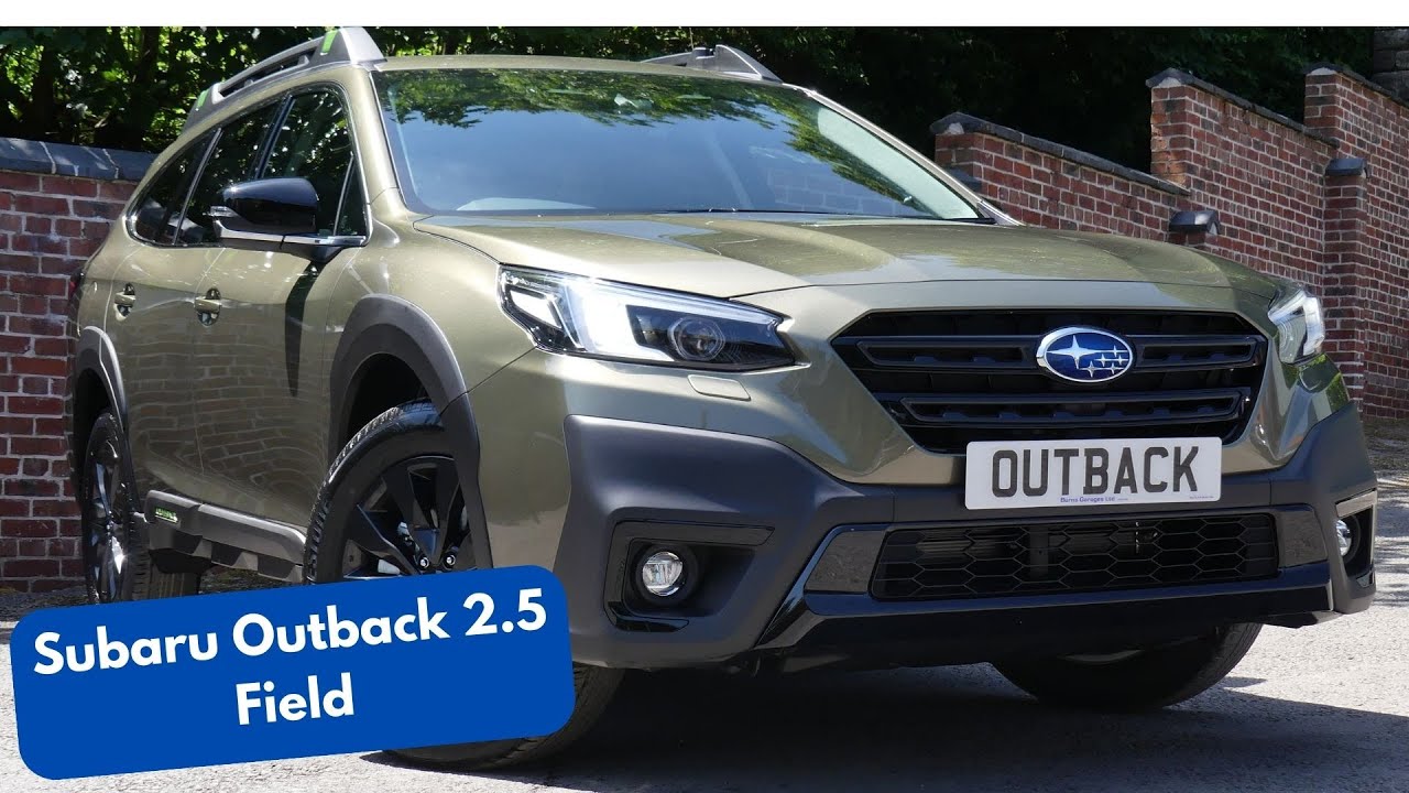 Brand New Subaru Outback 2.5 Field - YouTube