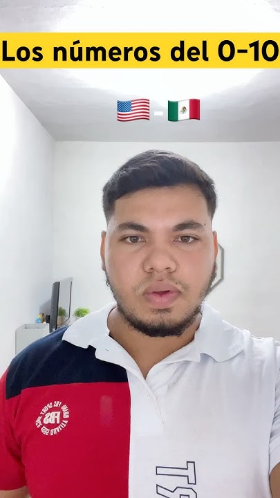 Los números 0-10 Inglés 🇺🇸|Español 🇲🇽. En 1 minuto - YouTube