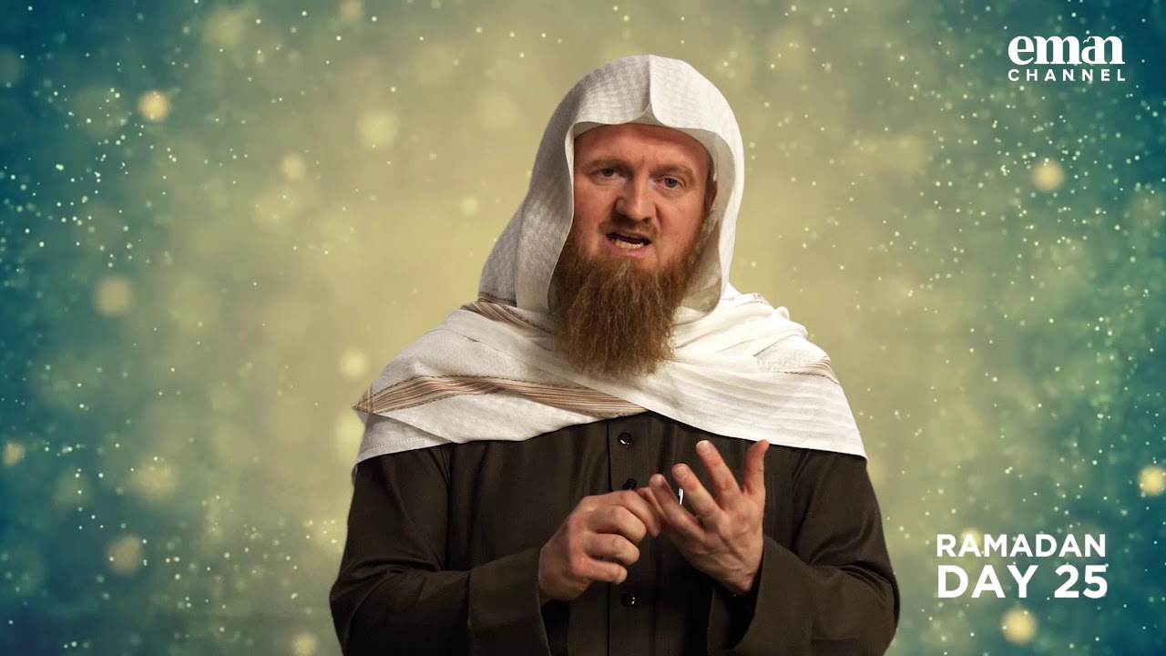 Day 25 - Sheikh Wasim - Ramadan 1440H/2019 - YouTube