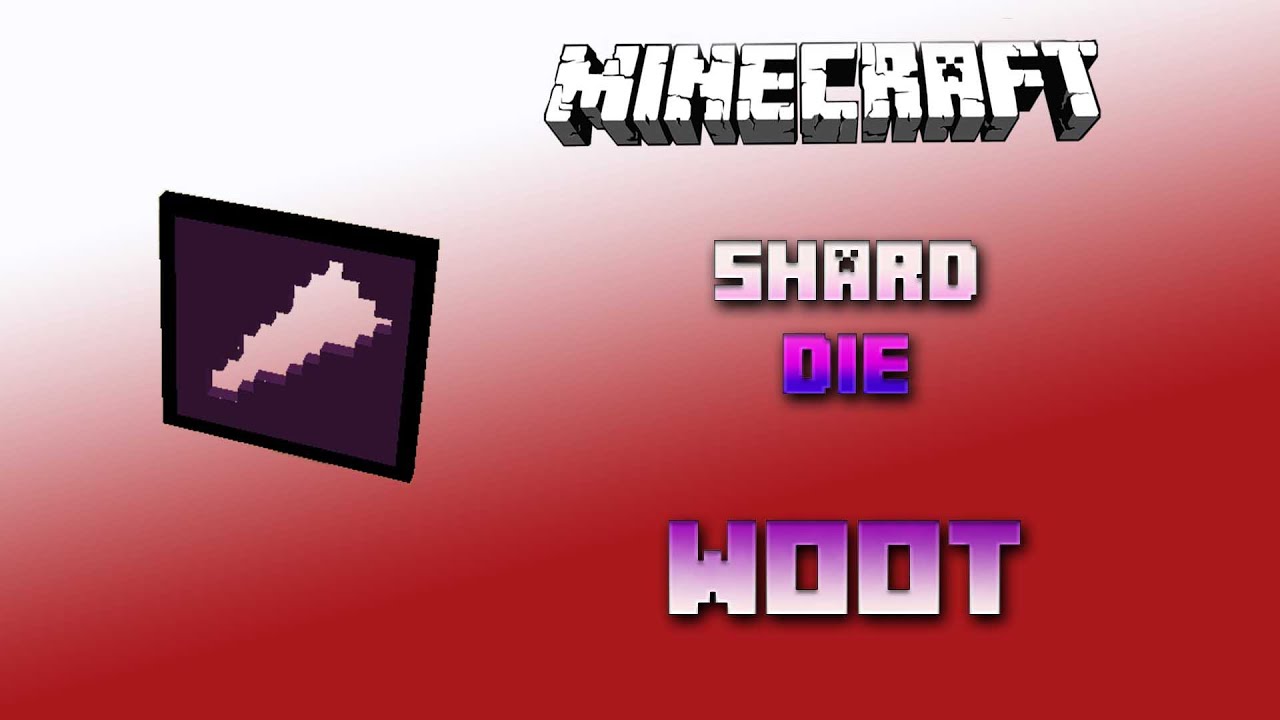 Shard Die 💠 Minecraft Woot Tutorial 💠 English 💠 #Minecraft - YouTube