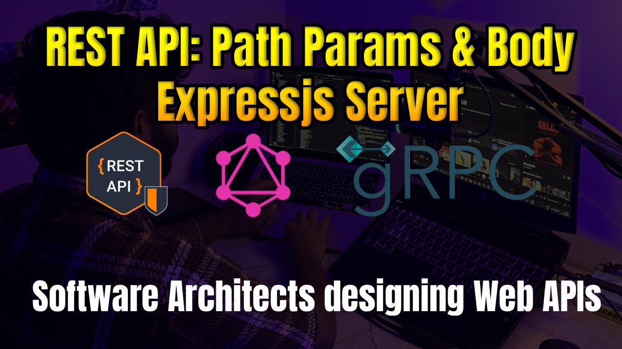 Ep04: REST APIs with Express.js | GET, POST, Query & Path Parameters ...