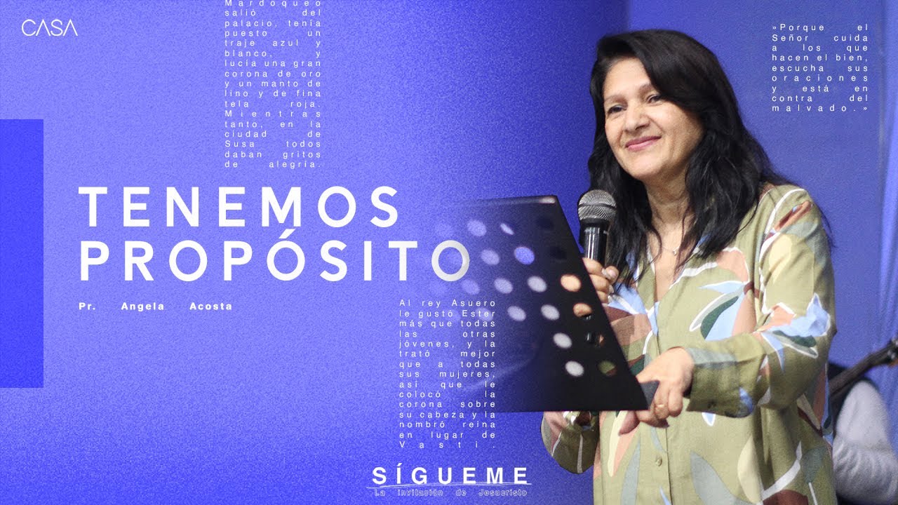 Tenemos propósito - Pr. Angela Acosta - YouTube