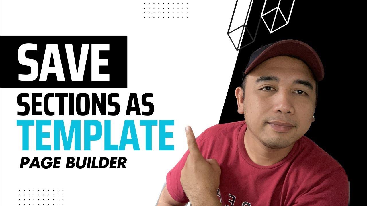 PAANO MAG-SAVE NG SECTIONS, ROW, COLUMNS AND ELEMENTS as TEMPLATE SA ...