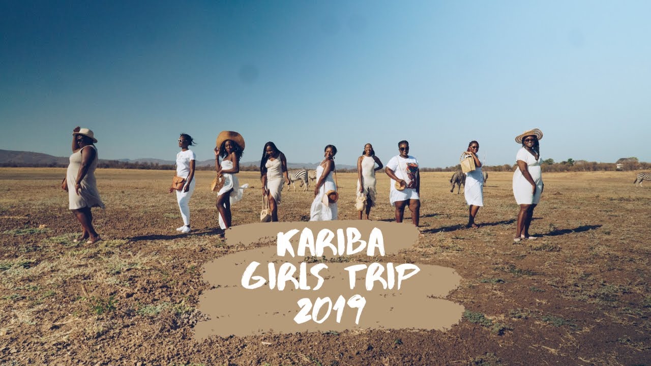 KARIBA ZIMBABWE | GIRLS TRIP - YouTube