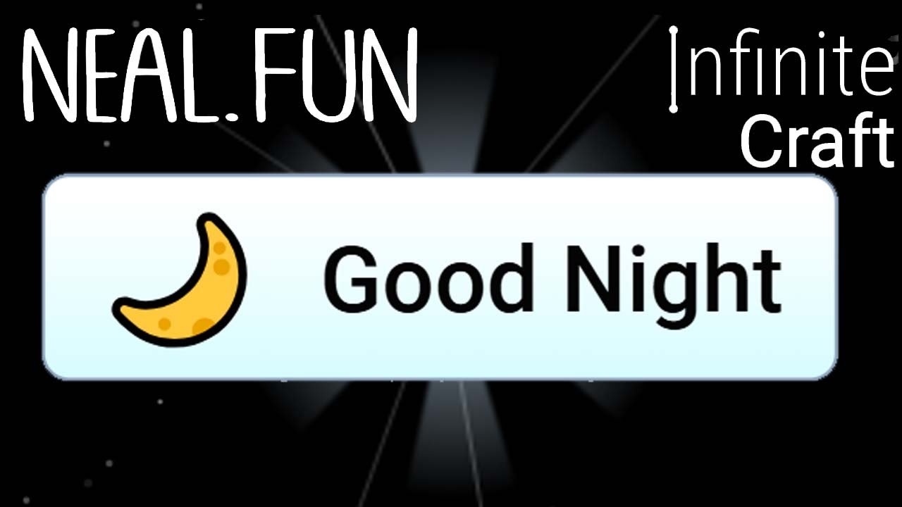 How to Make Good Night in Infinite Craft | Get Good Night Infinite ...