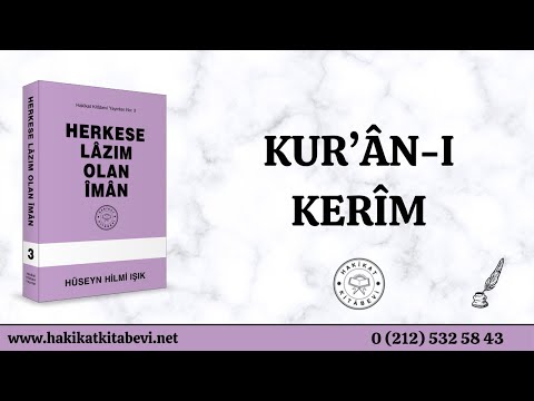 Kur'an-ı Kerim | Herkese Lazım Olan İman