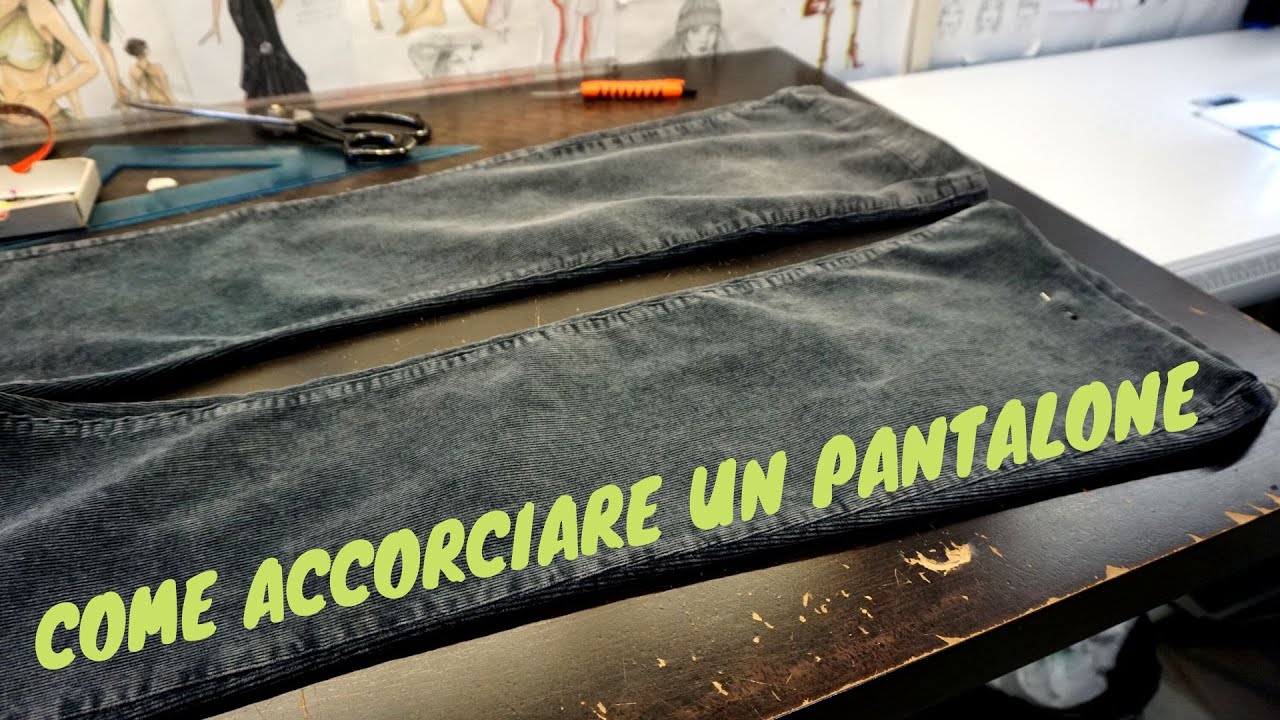 Come Accorciare un Pantalone con Riporto Orlo Originale - YouTube