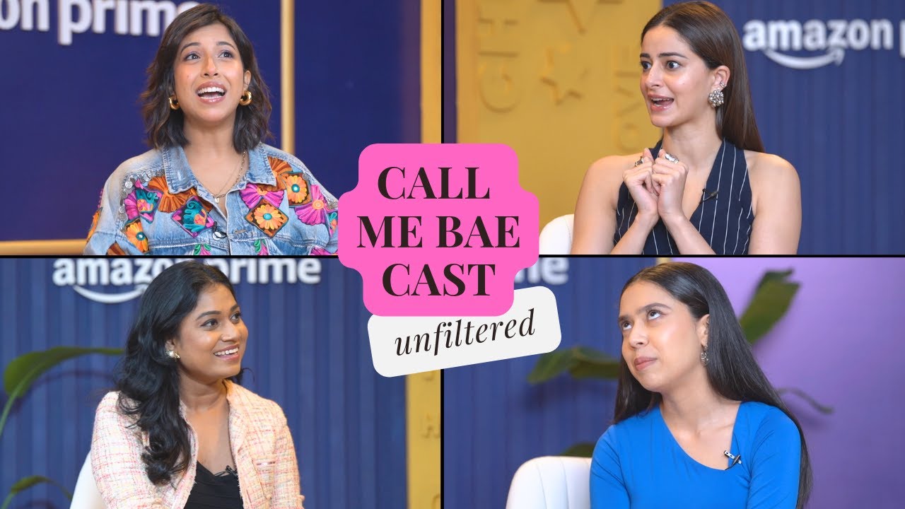 Call Me Bae Interview | Ananya Panday, Musskaan Jaferi, Niharika Lyra ...