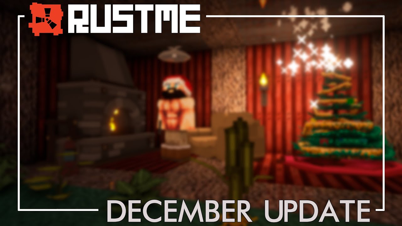 RustMe - DEVBLOG 28. ДЕКАБРЬСКОЕ ГЛОБАЛЬНОЕ ОБНОВЛЕНИЕ - YouTube