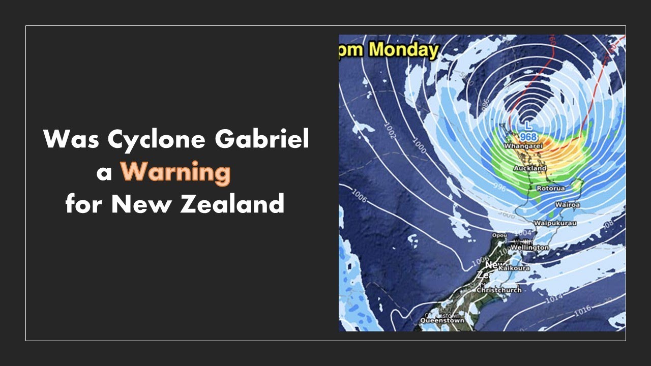 Was Cyclone Gabriel a "WARNING" for New Zealand? - YouTube