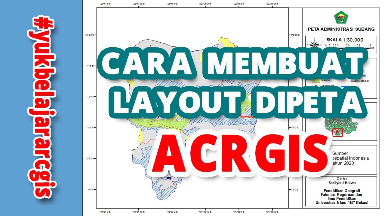 CARA LAYOUT PETA DI ARCGIS #belajardarirumah - YouTube