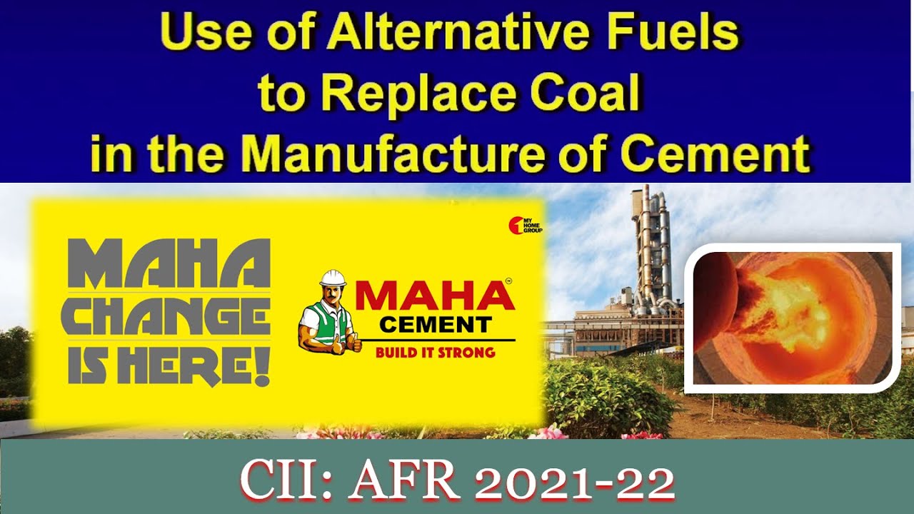 AFR Journey in Myhome Cement 2021 | Alternative fuel resources of Maha ...
