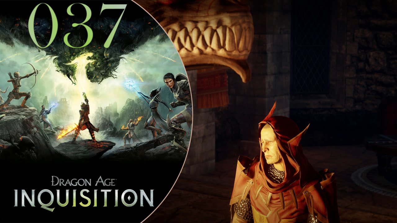Dragon Age: Inquisition #037 - Alexius bezwungen (Let's Play GER + O ...