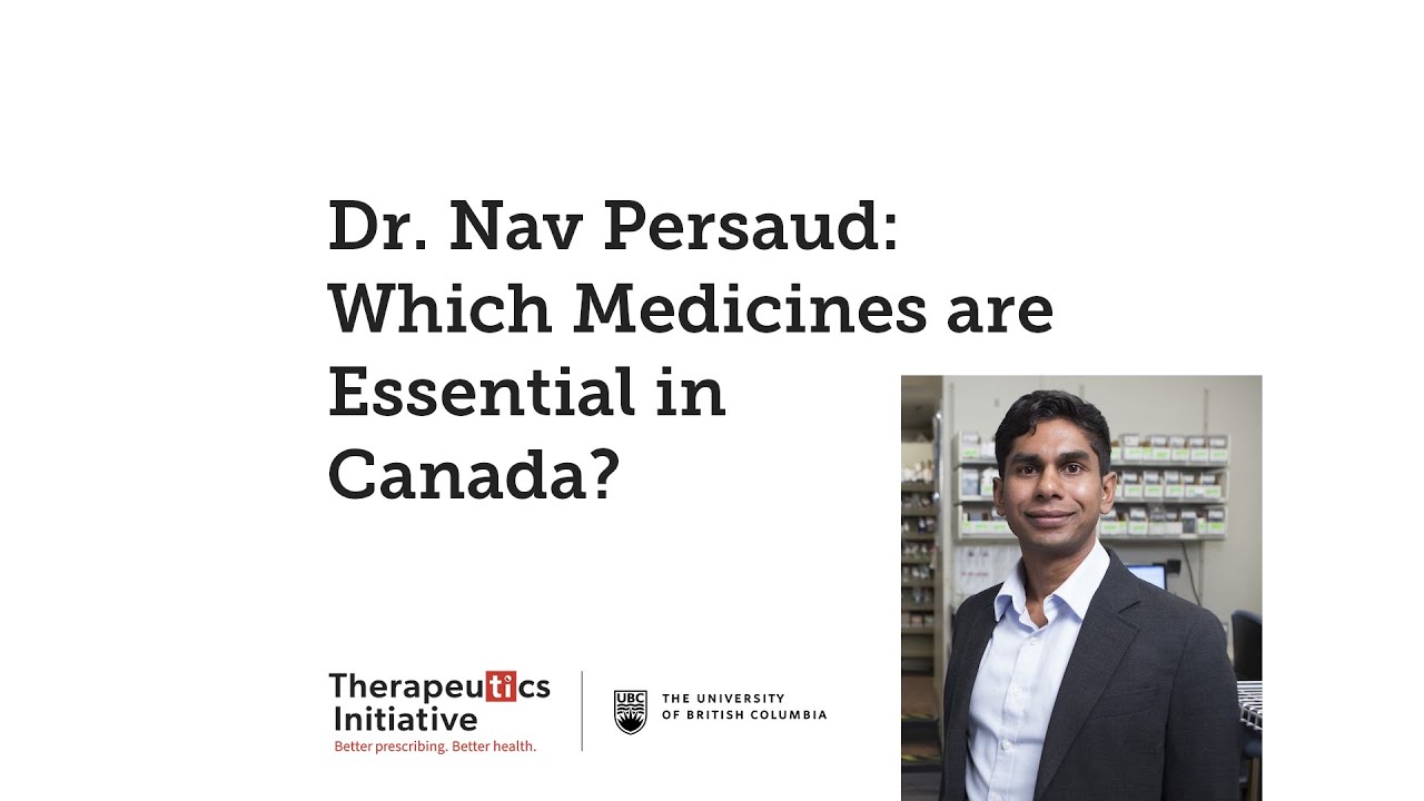 Dr. Nav Persaud: Which medicines are essential in Canada? - YouTube