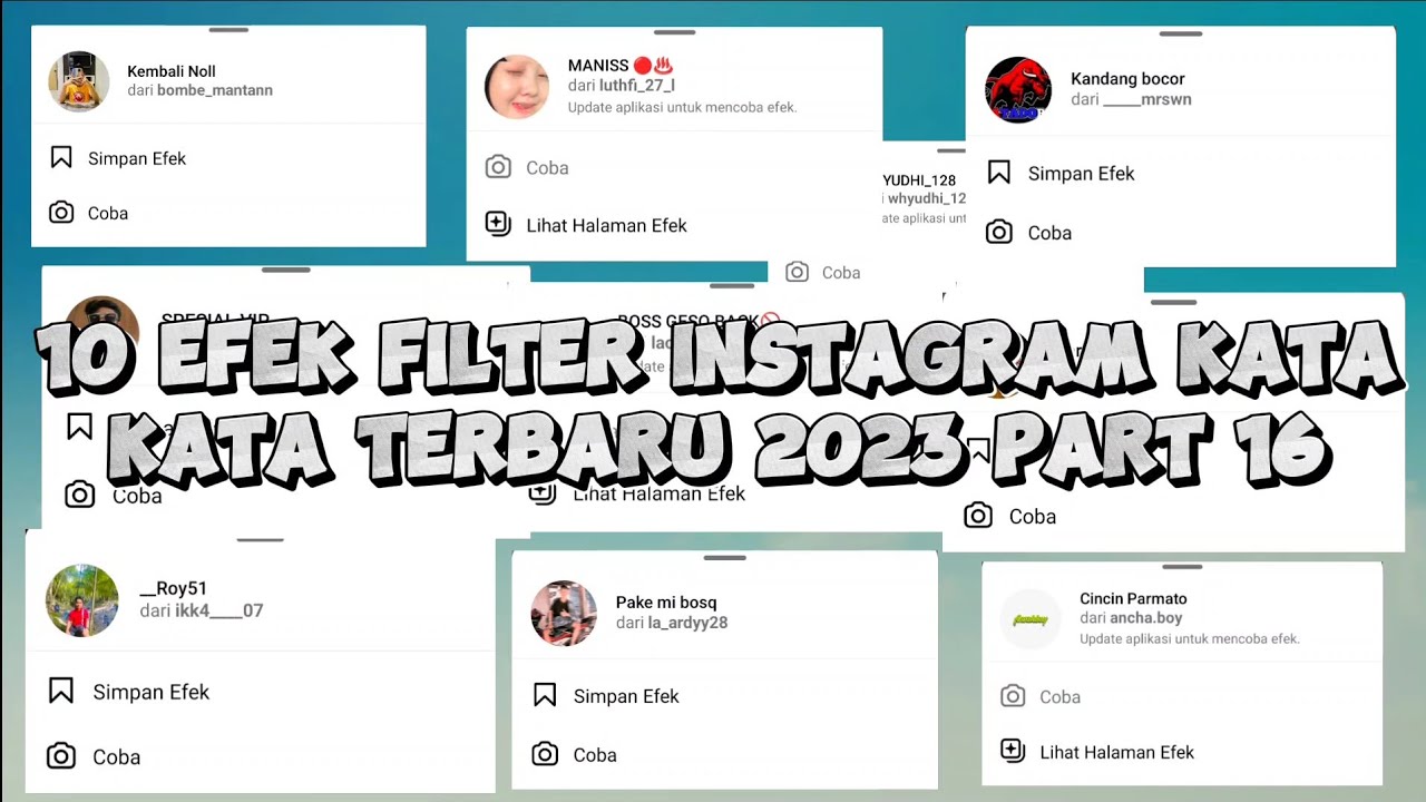 NEW 10 Efek Filter Instagram Kata Kata Terbaru 2023,Sound Tik tok Viral ...