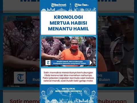 SHORT | Motif Mencengangkan Mertua Tega Bunuh Menantu Hamil 7 Bulan, Demi Nafsu Bejat