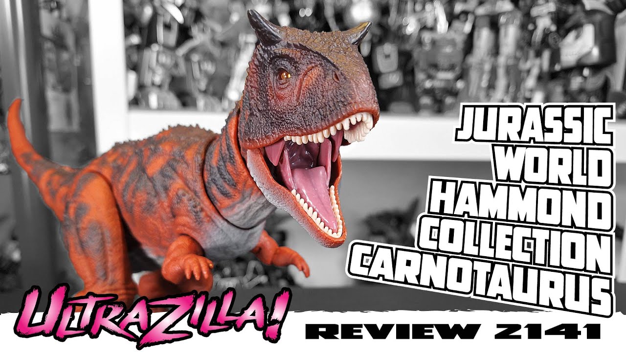 JURASSIC WORLD HAMMOND COLLECTION CARNOTAURUS | Review 2141 - YouTube