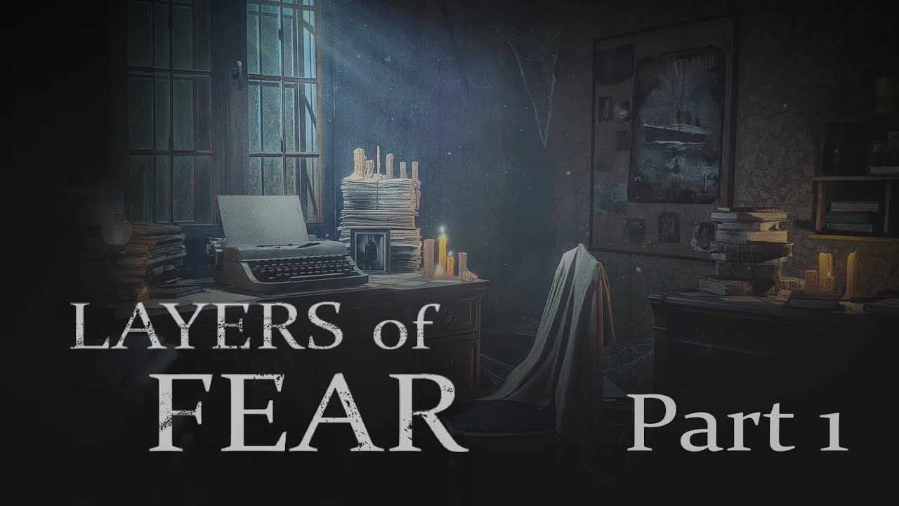 Layers of Fear Remake - Horror Gameplay Walkthrough PART 1 Let's Play ...