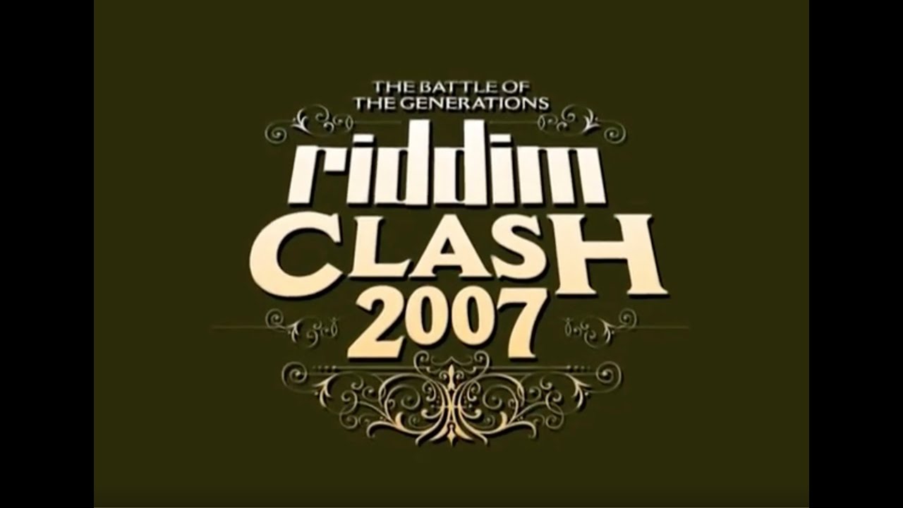 RIDDIM CLASH 2007 – David Rodigan versus Black Scorpio versus Sentinel ...
