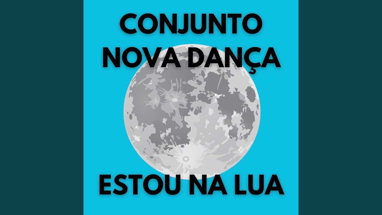 Estou Na Lua - YouTube