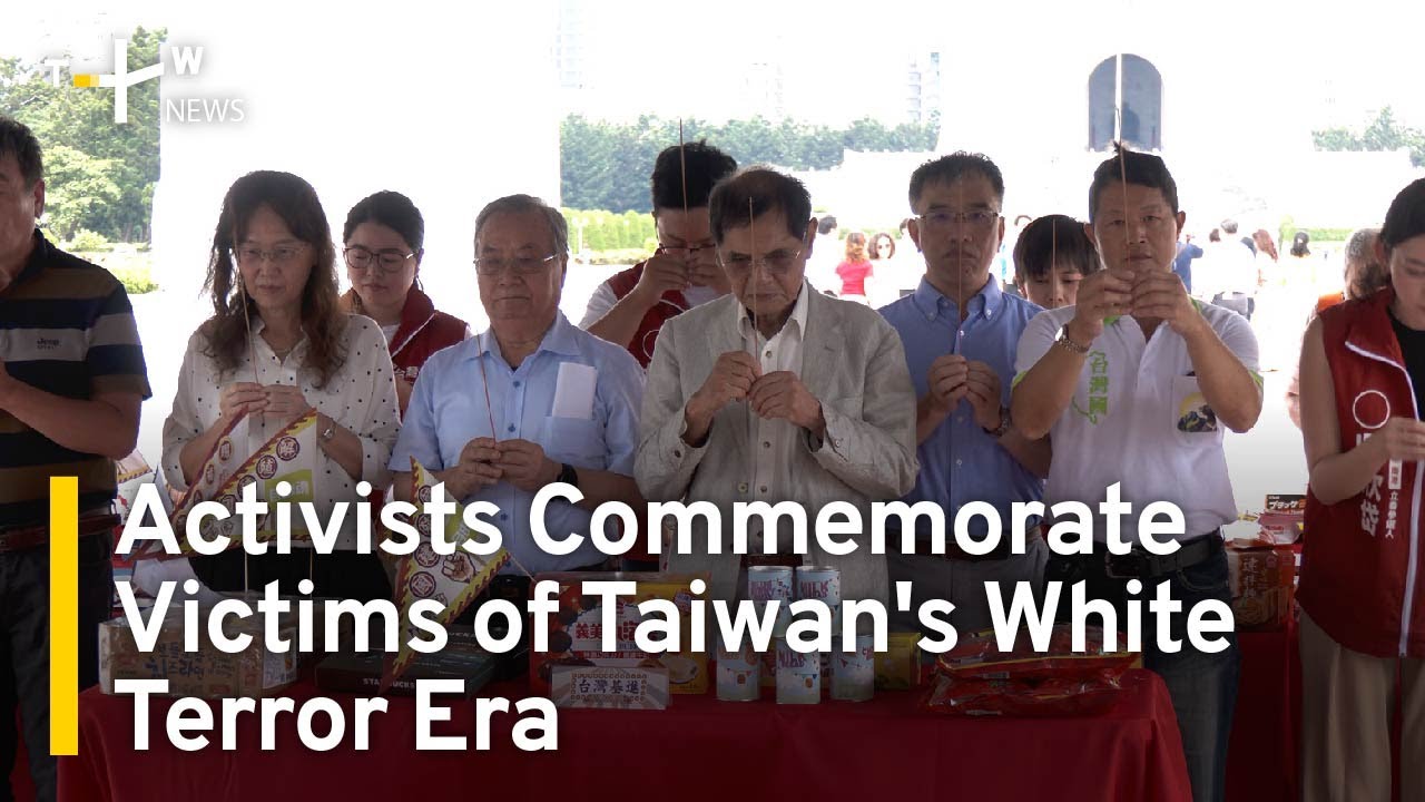 Activists Commemorate Victims of Taiwan's White Terror Era | TaiwanPlus ...