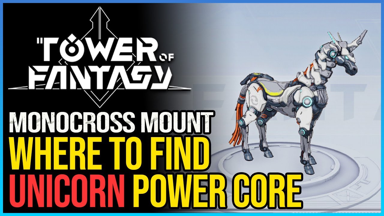 Unicorn Power Core Tower of Fantasy - YouTube