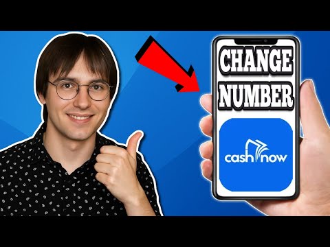 How To Change Mobile Number In Cash Now app