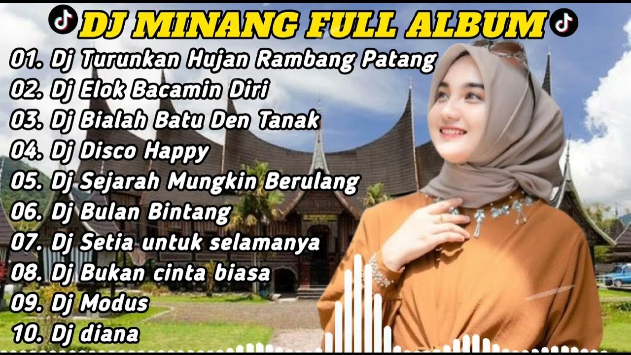 DJ MINANG TERBARU 2024 • TURUNKAN HUJAN RAMBANG PATANG X ELOK BACAMIN DIRI - YouTube
