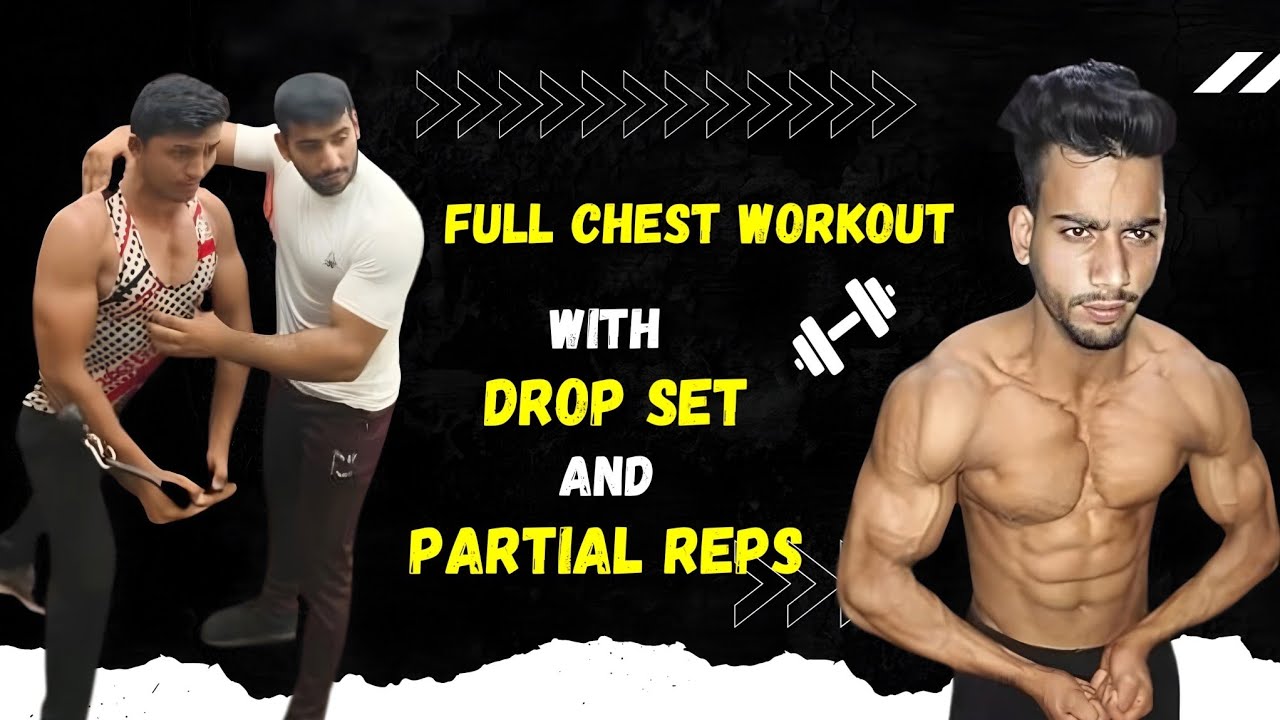 chest workout, drop set or partial reps | drop set or partial reps के ...