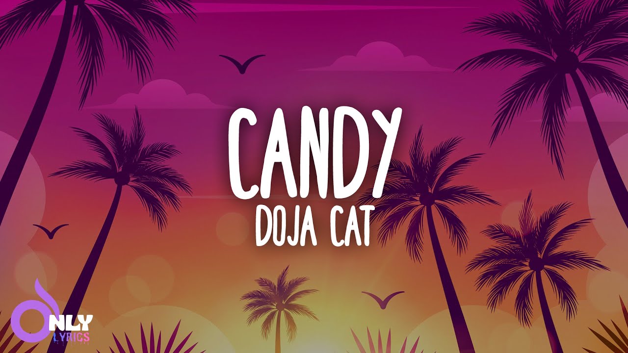 Doja Cat - Candy (Lyrics) - YouTube
