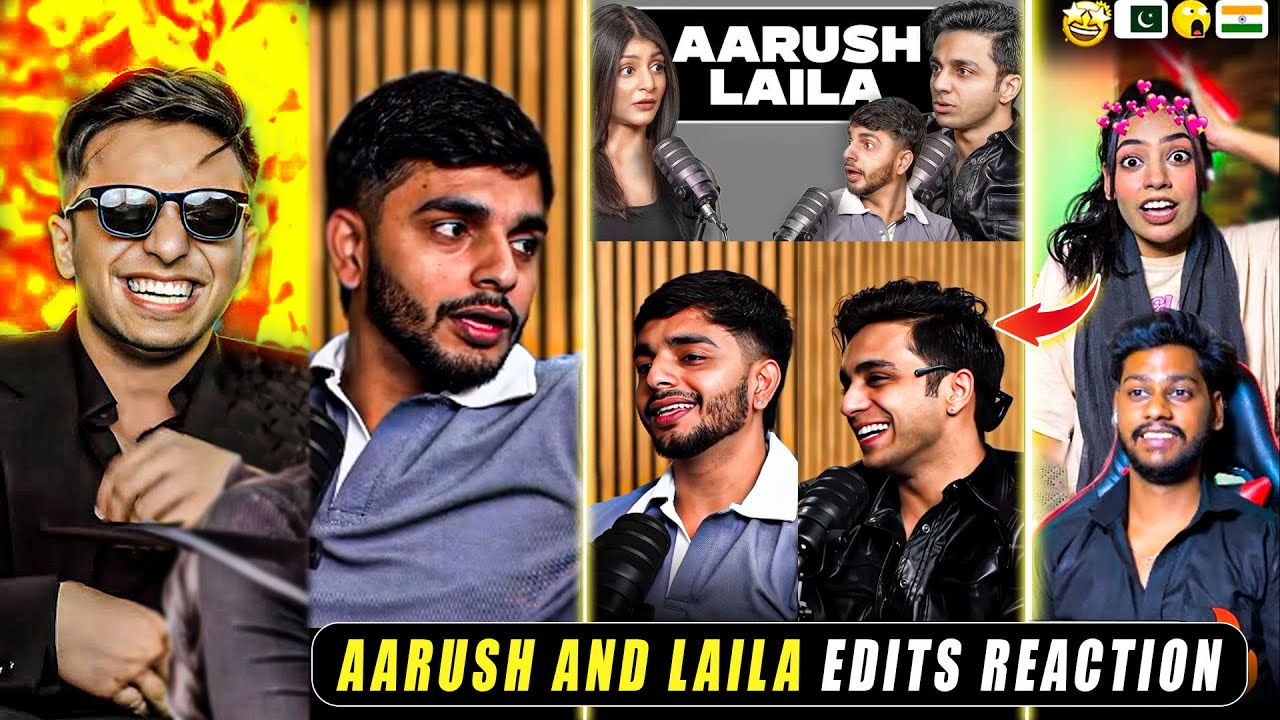 Reaction on Aarush & Laila Latest edits 😈🔥 | Aarush Laila Podcast Edits ...