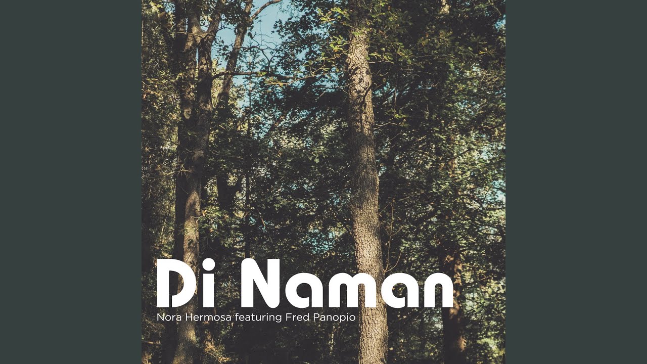 Di Naman - YouTube
