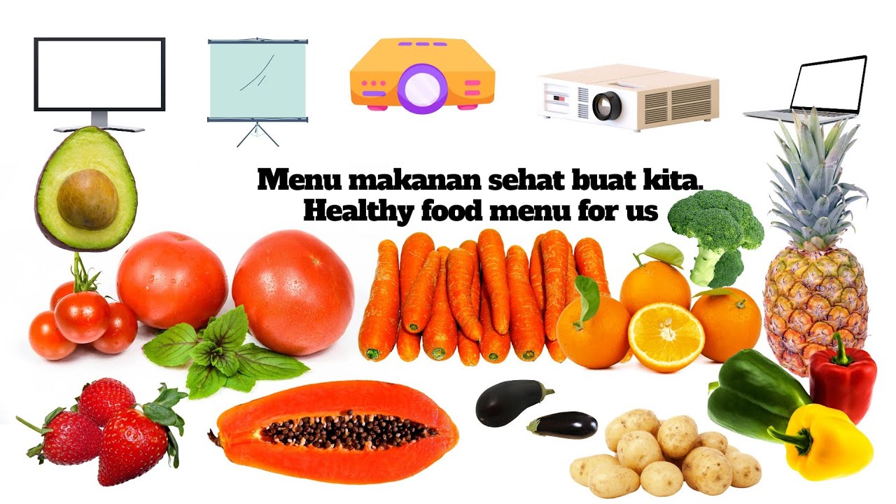 Menu makanan sehat buat kita./ Healthy food menu for us. - YouTube