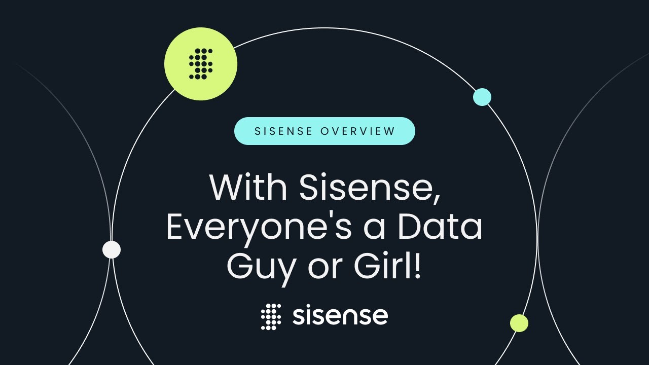 With Sisense, Everyone's a Data Guy or Girl! | Sisense Overview - YouTube