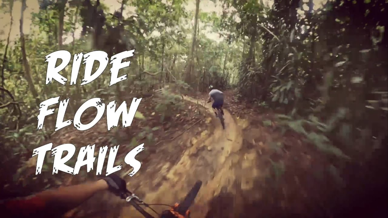 Ride Flow Trails. - YouTube
