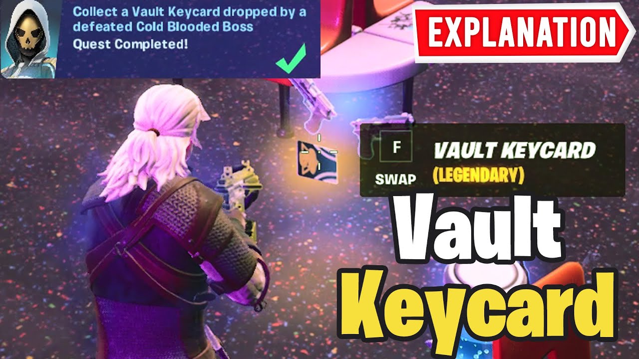 Collect a Vault Keycard dropped by a defeated Cold Blooded Boss ...