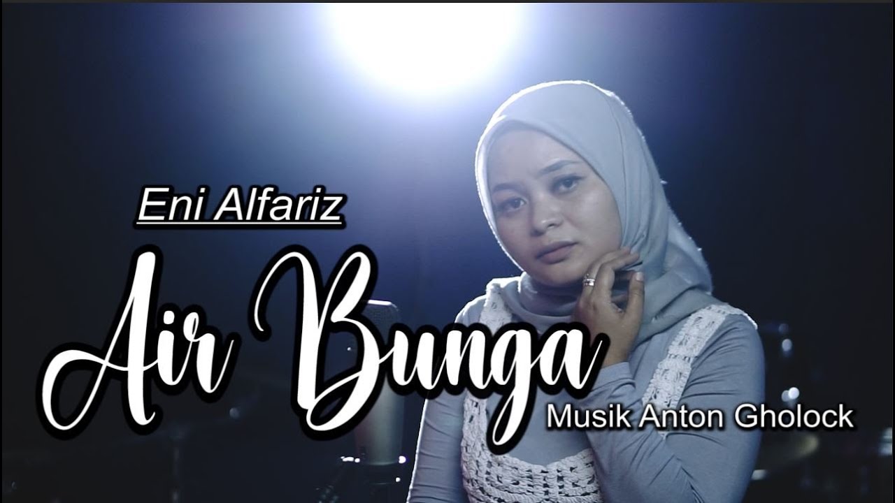 AIR BUNGA RITA SUGIARTO - ENI ALFARIZ - COVER - YouTube