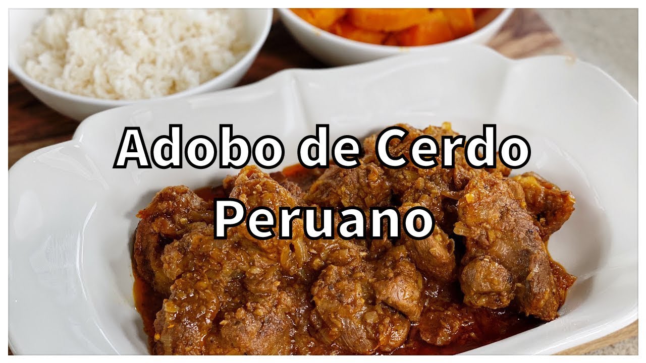 Adobo de Cerdo Peruano - YouTube