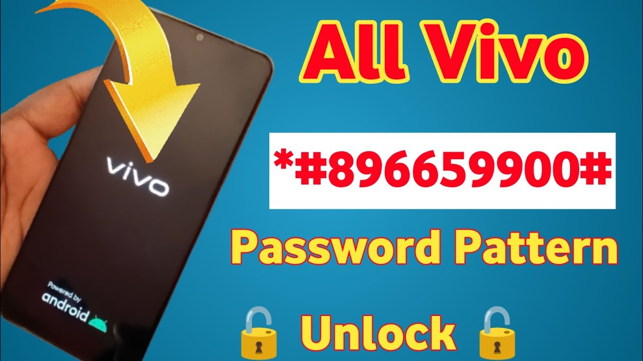 Vivo All Type Password, Pattern Lock Remove (Without Pc) | Vivo Mobile ...