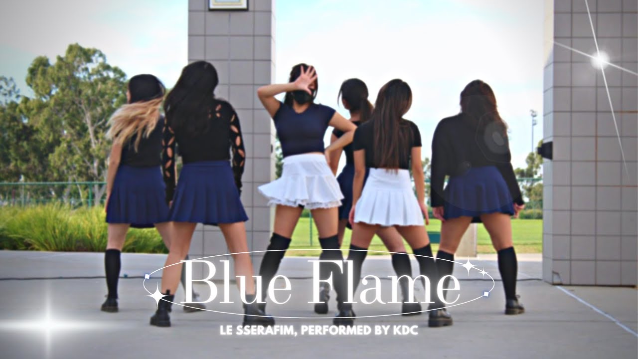 [ LIVE PERFORMANCE ] LE SSERAFIM - BLUE FLAME - YouTube